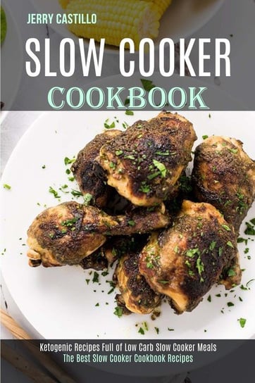 Slow Cooker Cookbook - W opisie | Książka w Empik