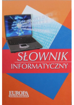 Słownik informatyczny - Opracowanie zbiorowe | Książka w Empik