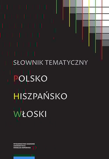 Słownik tematyczny polsko-hiszpańsko-włoski - Opracowanie zbiorowe | Książka w Empik
