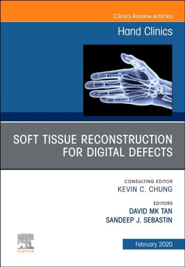 Soft Tissue Reconstruction for Digital Defects, An Issue of Hand ... Soft Tissue Reconstruction for Digital Defects, An Issue of Hand ...