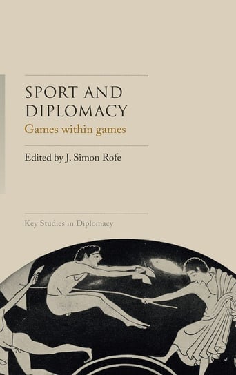 Sport and diplomacy - Rofe Simon J. | Książka w Empik
