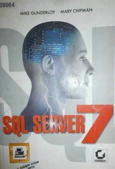 SQL server 7 - Gunderloy Mike | Książka w Empik