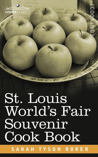 St. Louis World S Fair Souvenir Cook Book - Rorer Sarah Tyson | Książka ...