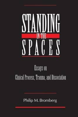 Standing in the Spaces - Bromberg Philip M. | Książka w Empik