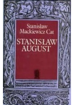 Stanisław August - Instytut Wydawniczy Pax | Książka w Empik