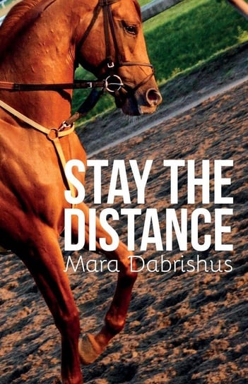 Stay the Distance - Dabrishus Mara | Książka w Empik
