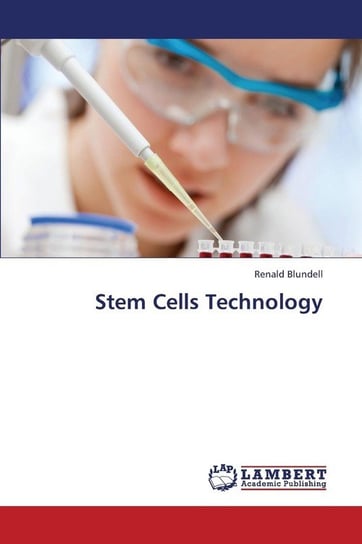 Stem Cells Technology - Blundell Renald | Książka w Empik Stem Cells Technology - Blundell Renald | Książka w Empik