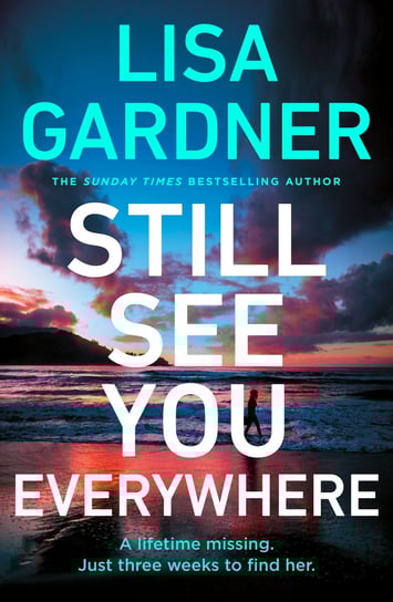 Still See You Everywhere - Gardner Lisa | Książka w Empik