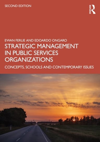 Strategic Management in Public Services Organizations: Concepts ...