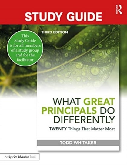 Study Guide: What Great Principals Do Differently: Twenty Things That ...