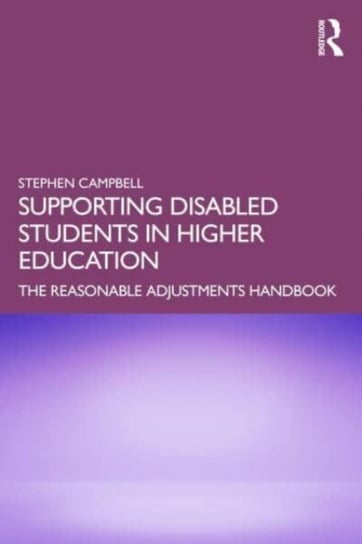 Supporting Disabled Students in Higher Education: The Reasonable ...