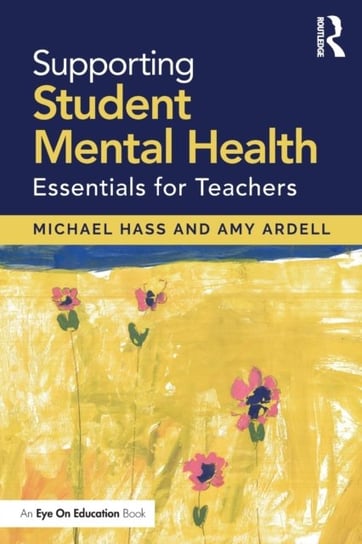 Supporting Student Mental Health - Michael Hass | Książka w Empik