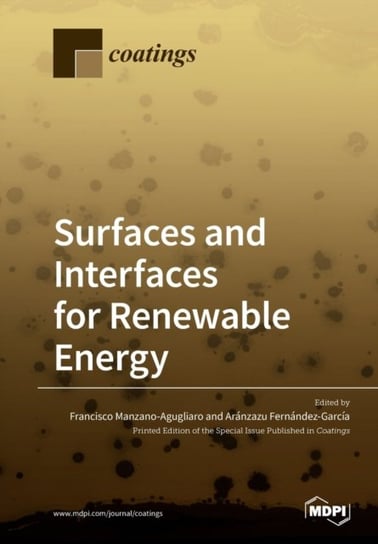 Surfaces and Interfaces for Renewable Energy - Opracowanie zbiorowe | Książka w Empik