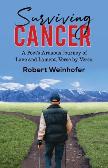 Surviving cancer - Robert Weinhofer | Książka w Empik