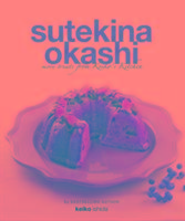 Sutekina Okashi - Ishida Keiko | Książka w Empik