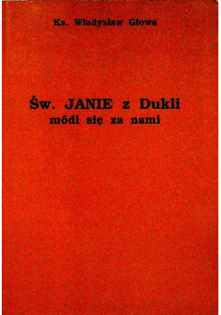Św Janie z Dukli módl się za nami - | Książka w Empik