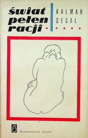 Świat pełen racji - Segal Kalman | Książka w Empik