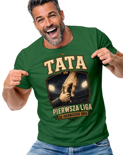 T-SHIRT KOSZULKA MĘSKA TATA PIERWSZA PIERWSZA LIGA NA DZIEŃ TATY OJCA M ...