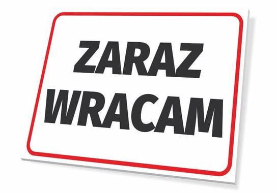 Tabliczka Zaraz wracam 30x21cm - Wally | Sklep EMPIK.COM