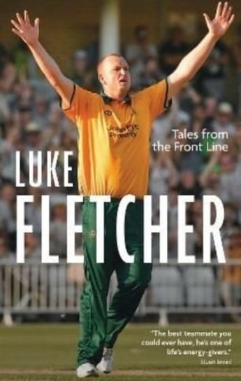Tales from the Front Line: The Autobiography of Luke Fletcher - Luke Fletcher | Książka w Empik