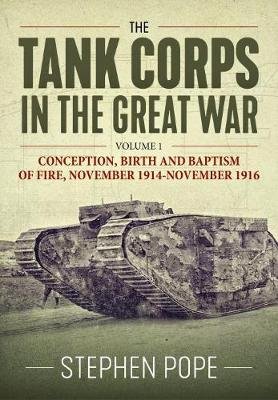 Tank Corps in the Great War - Pope Stephen | Książka w Empik