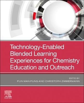 Technology-Enabled Blended Learning Experiences for Chemistry Education ...