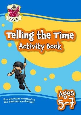 Telling the Time Activity Book for Ages 5-7 - Opracowanie zbiorowe ...
