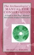 The Archaeologist's Manual for Conservation - Rodgers Bradley A ...