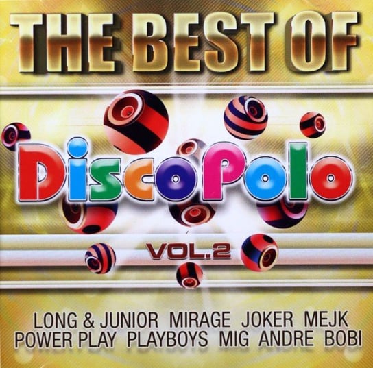 The Best Of Disco Polo vol. 2 - Various Artists | Muzyka Sklep EMPIK.COM