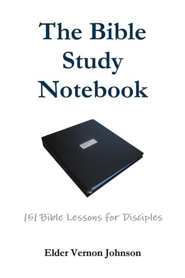 The Bible Study Notebook - Johnson Vernon | Książka w Empik