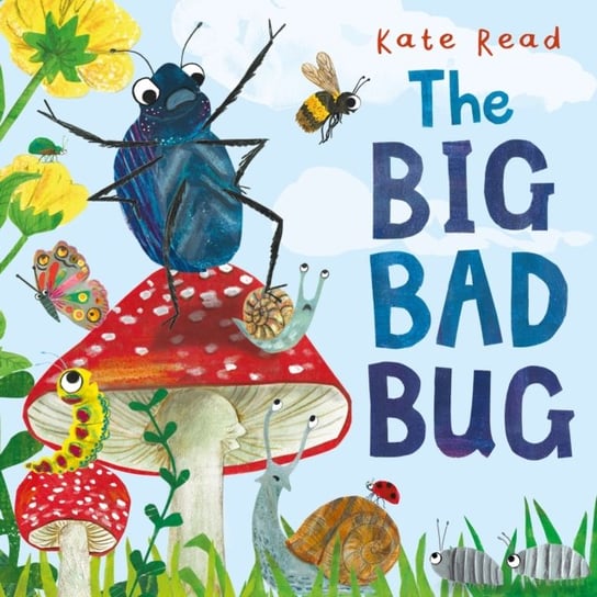 The Big Bad Bug: A minibeast mini drama - Kate Read | Książka w Empik