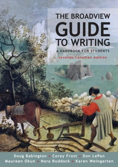 The Broadview Guide to Writing, Canadian Edition - Broadview Press Ltd | Książka w Empik