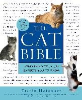 The Cat Bible: Everything Your Cat Expects You to Know - Hotchner ...
