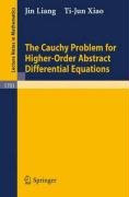 The Cauchy Problem for Higher Order Abstract Differential Equations ...