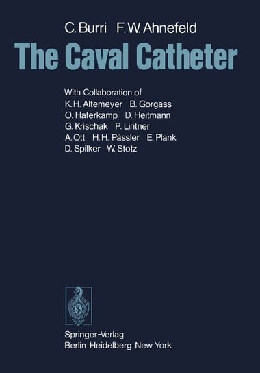 The Caval Catheter - Opracowanie zbiorowe | Książka w Empik