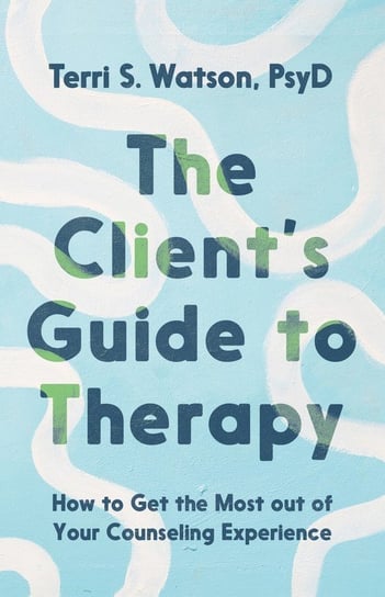 The Client's Guide to Therapy - W opisie | Książka w Empik