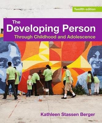 The Developing Person Through Childhood and Adolescence - Kathleen ...