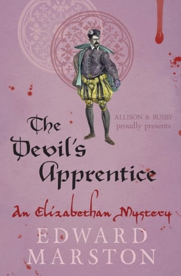 The Devils Apprentice - Edward Marston | Książka w Empik