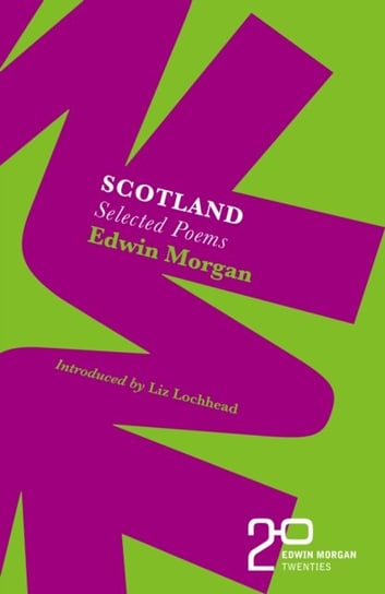 The Edwin Morgan Twenties: Scotland - Edwin Morgan | Książka w Empik