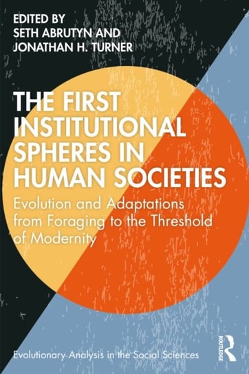The First Institutional Spheres in Human Societies - Opracowanie ...