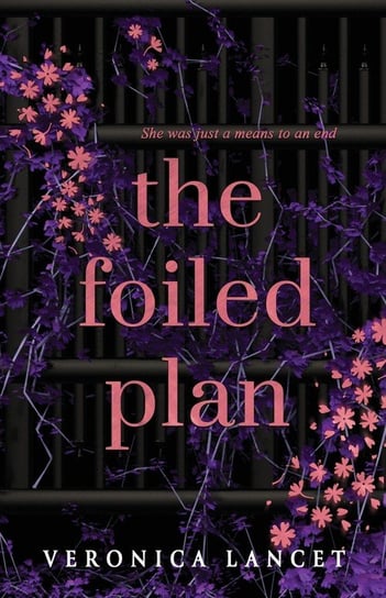 The Foiled Plan - Veronica Lancet | Książka w Empik
