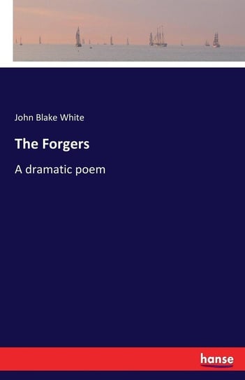The Forgers - White John Blake | Książka w Empik