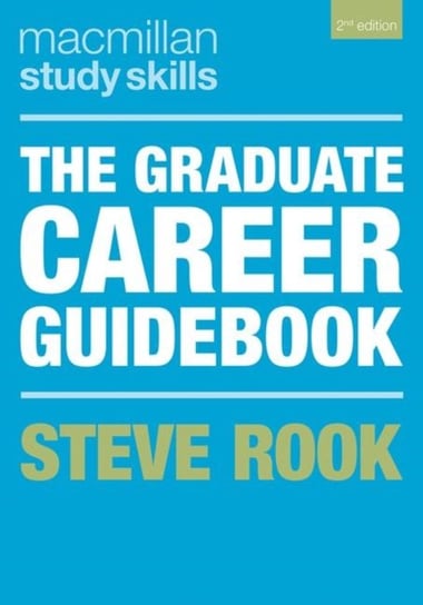 The Graduate Career Guidebook - Steve Rook | Książka w Empik