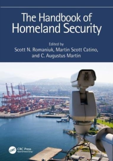 The Handbook of Homeland Security - Opracowanie zbiorowe | Książka w Empik