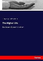 The Higher Life - Boardman Henry Augustus | Książka w Empik
