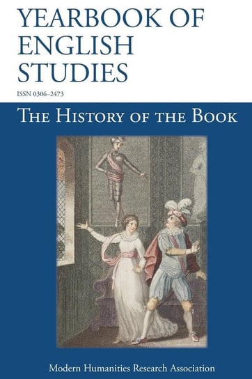 The History of the Book (Yearbook of English Studies (45) 2015 ...