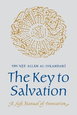 The Key to Salvation - Ibn Ata Allah Al-Iskandari | Książka w Empik