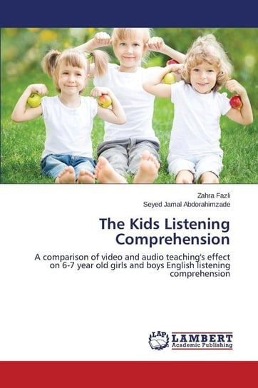 The Kids Listening Comprehension - Fazli Zahra | Książka w Empik
