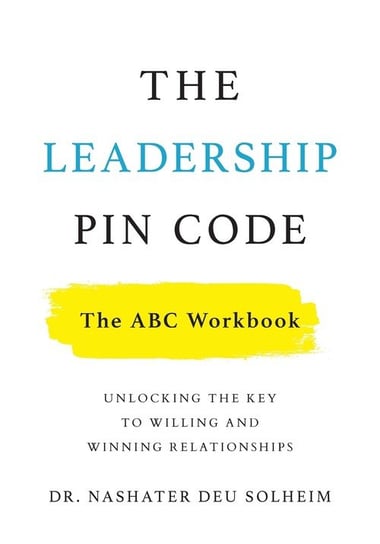 The Leadership PIN Code - The ABC Workbook - Lioncrest Publishing ...