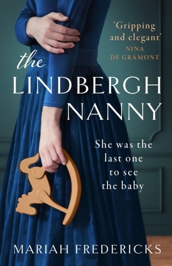 The Lindbergh Nanny: an addictive historical mystery, based on a true ...